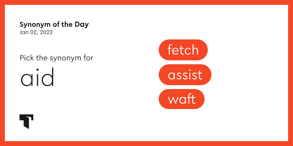 Synonym Of The Day Assist Thesaurus Synonym Of The Day Assist Thesaurus