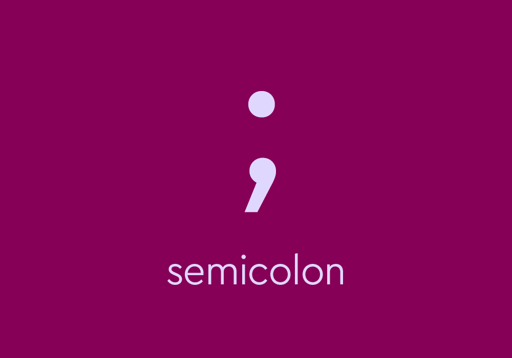 What Is A Semicolon How Do You Use It Thesaurus
