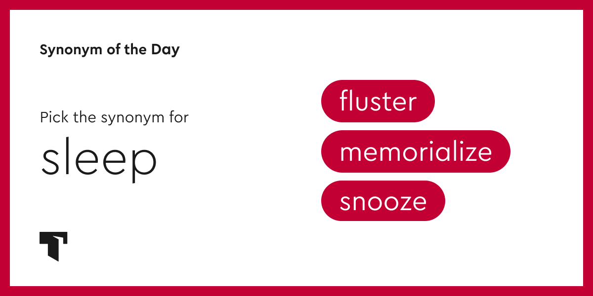 Synonym of the Day - snooze | Thesaurus.com