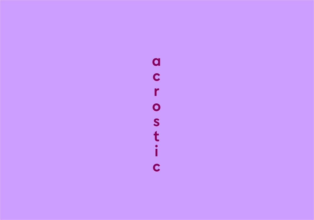 How To Write An Acrostic Poem Tips And Examples Thesaurus How To Write An Acrostic Poem Tips And Examples Thesaurus