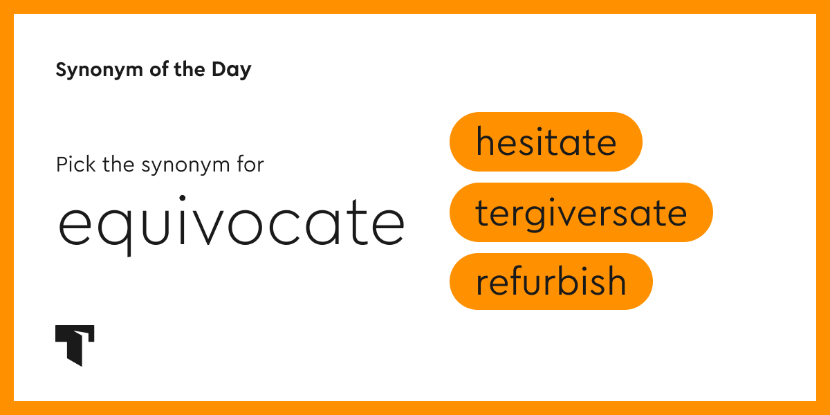 Equivocate Definition