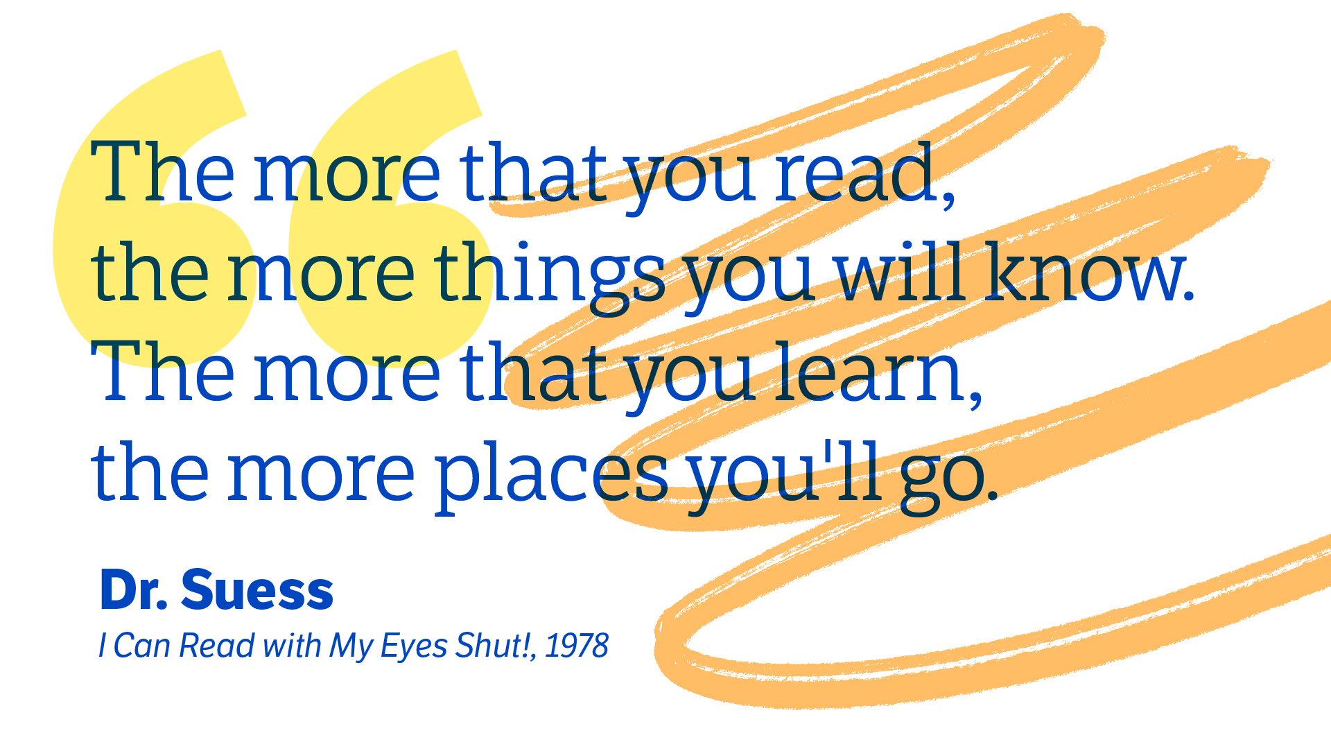 Dr Seuss Quotes The More You Read