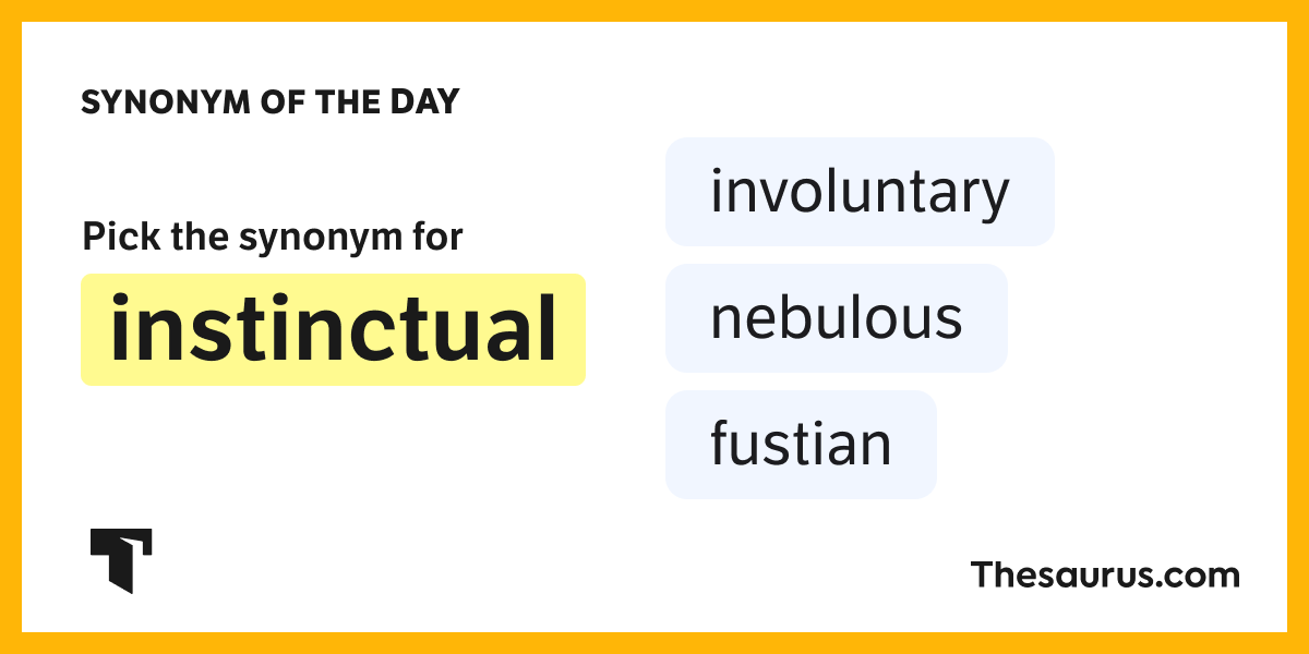 Instinctual Synonym New Words Of The 1920s | Merriam Webster